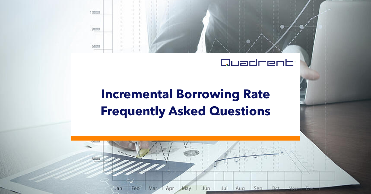 Incremental Borrowing Rate Frequently Asked Questions